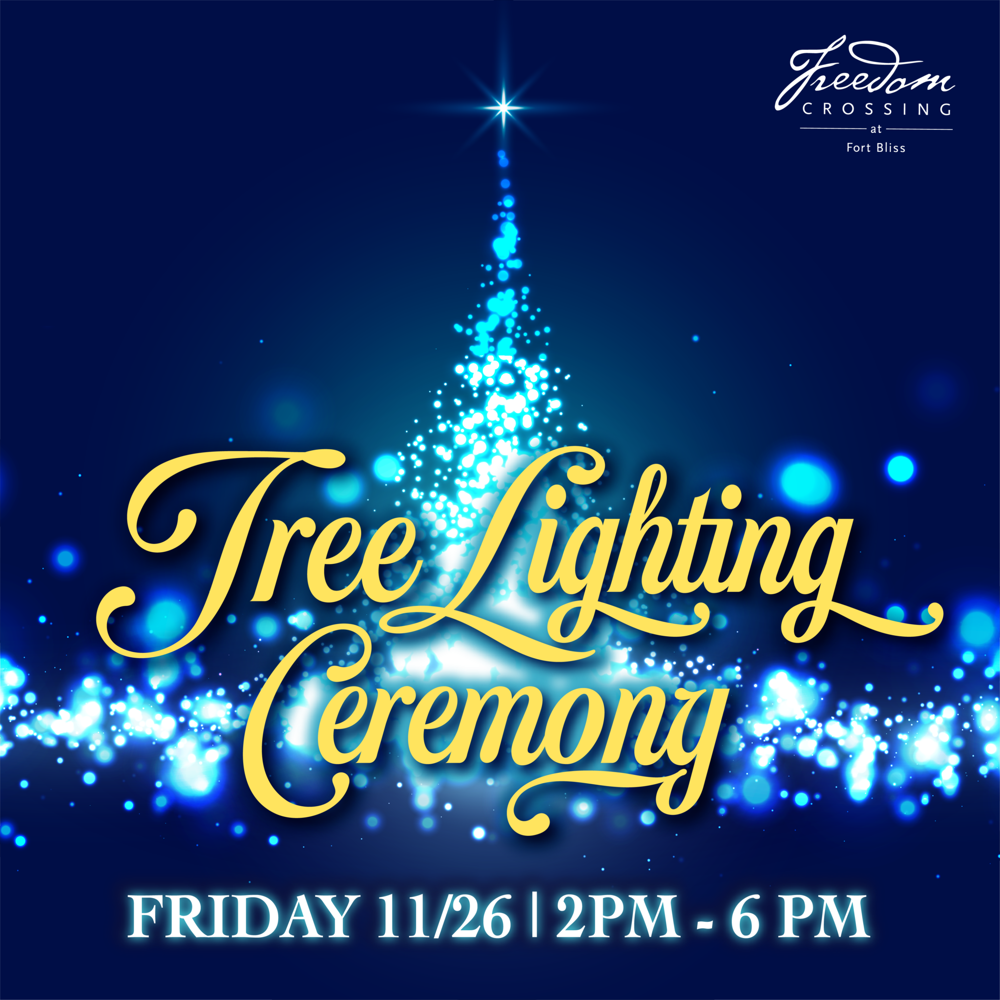 Tree Lighting Ceremony – Freedom Crossing at Fort Bliss