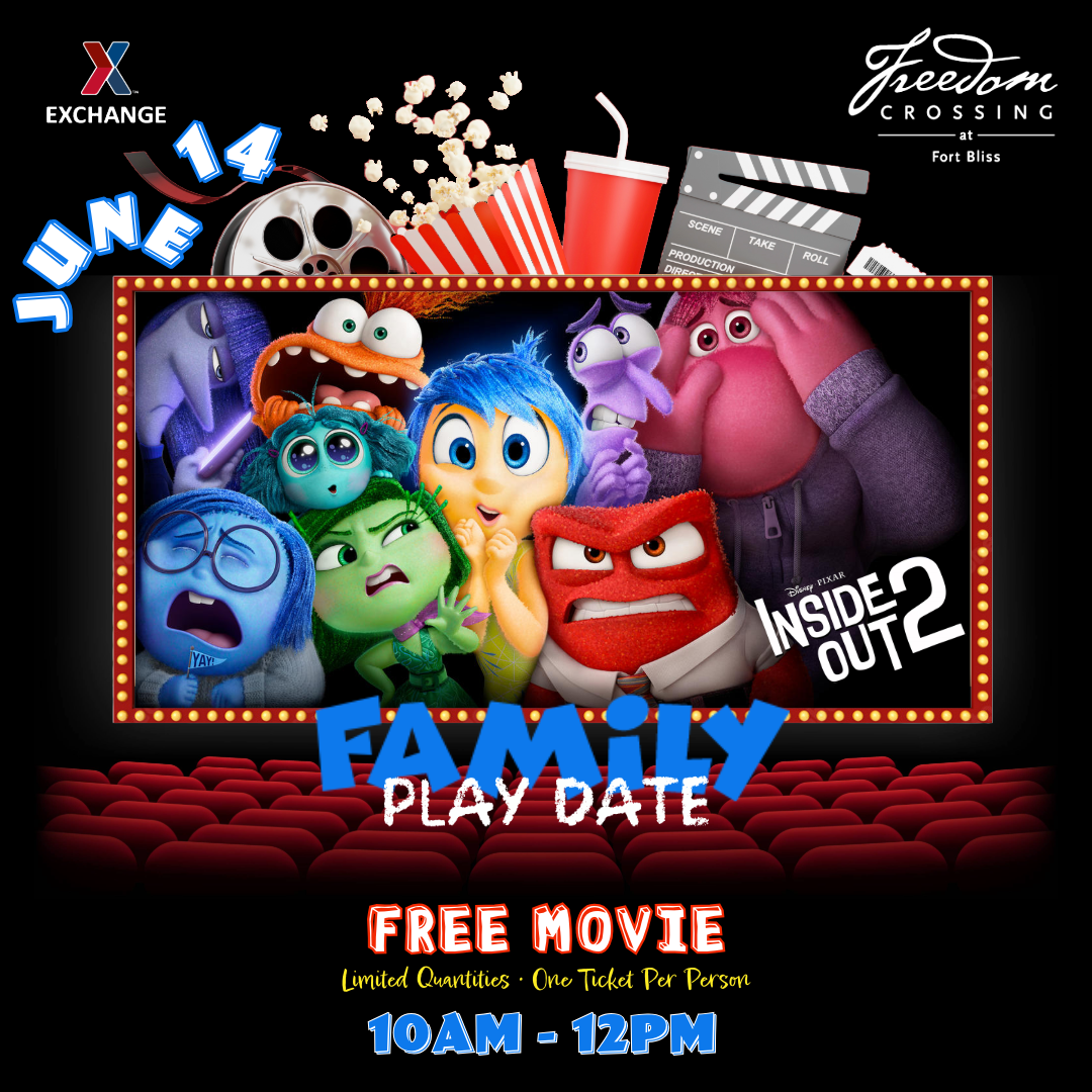 FAMILY PLAY DATE – INSIDE OUT 2 – Freedom Crossing at Fort Bliss