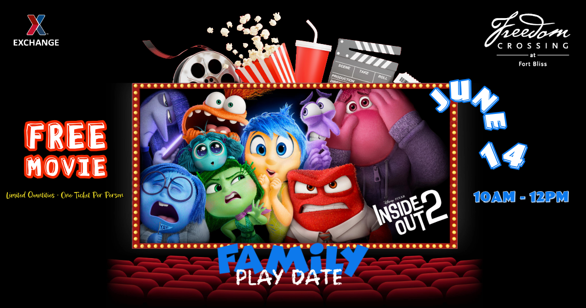 FAMILY PLAY DATE – INSIDE OUT 2 – Freedom Crossing at Fort Bliss